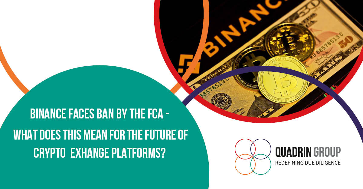 Binance Crypto And The FCA Quadrin Group binance-crypto-and-the-fca-quadrin-group
